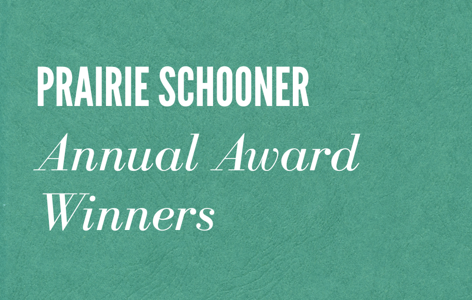 Literary prizes awarded for work published in 2025 - Prairie Schooner